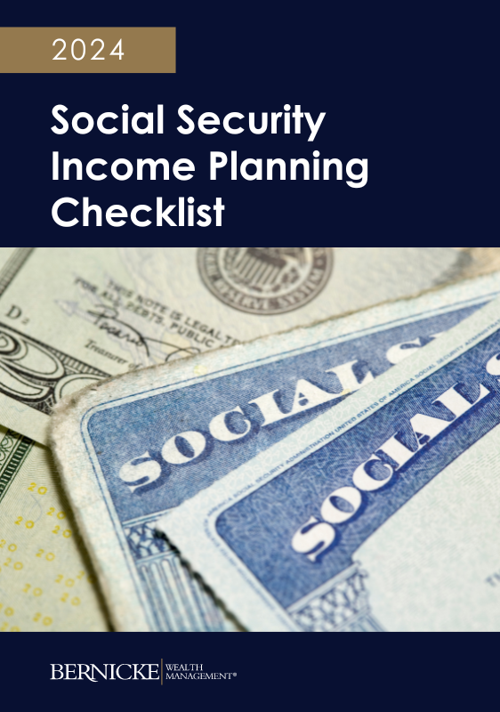 Social Security Income Planning - Bernicke Wealth Management